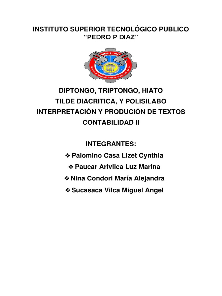 Practica, Diptongo, Triptongo, Hiato. Tilde Diacritica y Polisilabo ...