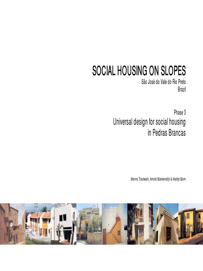 Social Housing On Slopes: Universal Design For Social Housing in Pedras ...