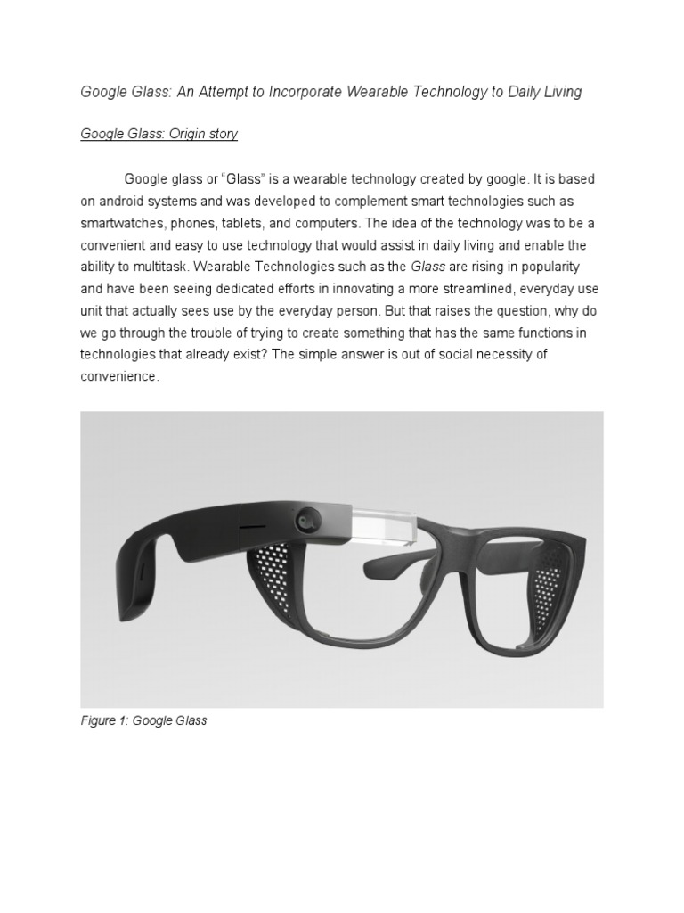Google Glass: An Attempt To Incorporate Wearable Technology To Daily ...