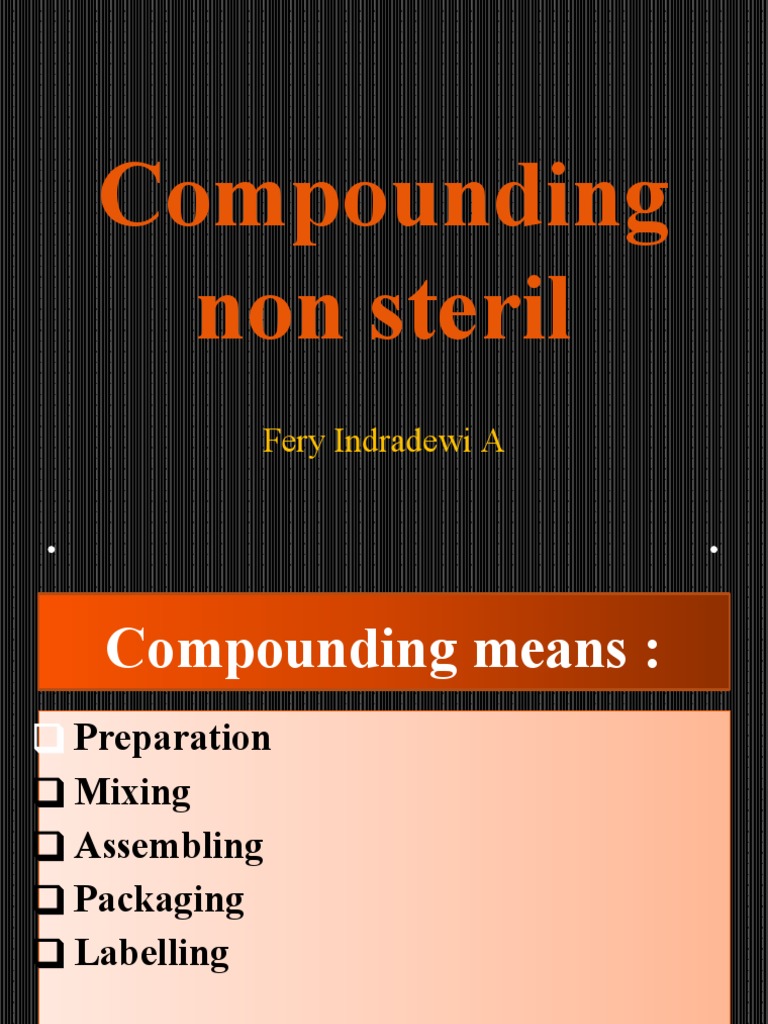 Compounding Non Steril: Fery Indradewi A | PDF