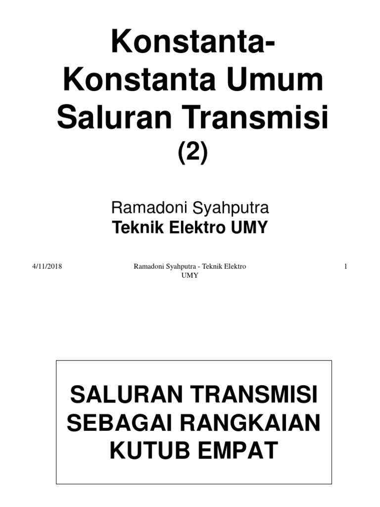 Konstanta-Konstanta Umum Saluran Transmisi Lanjutan | PDF