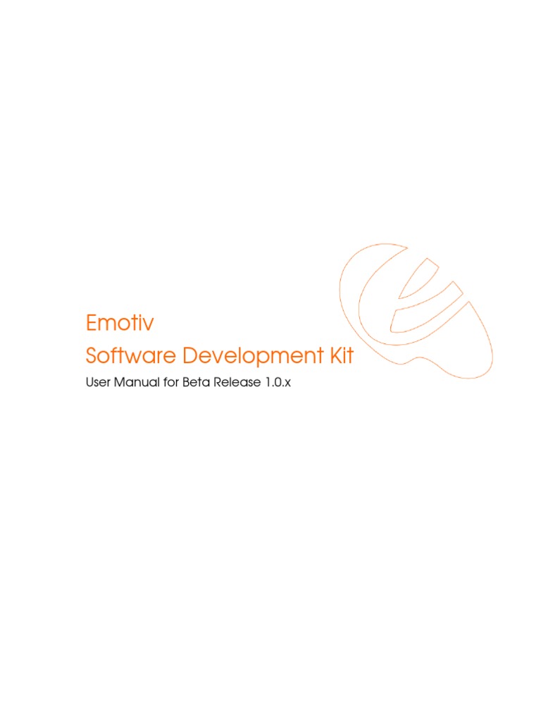 Emotiv Software Development Kit: User Manual For Beta Release 1.0.x ...