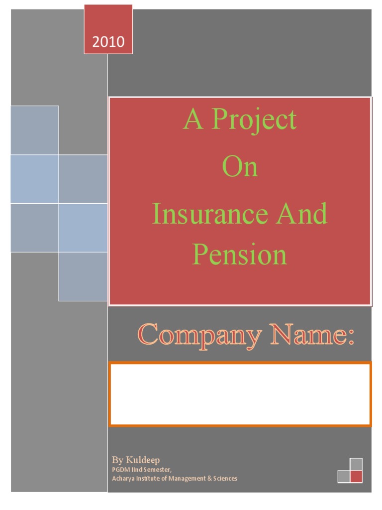 A Project On Insurance and Pension: by Kuldeep | PDF | Insurance ...