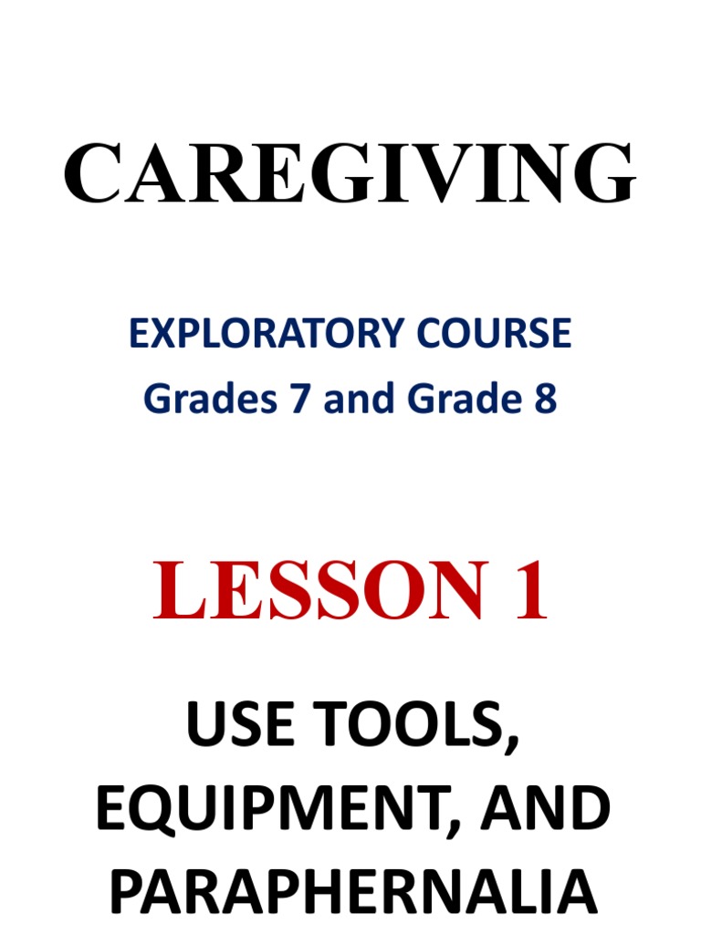 Caregiving: Exploratory Course Grades 7 and Grade 8 | PDF | Caregiver ...