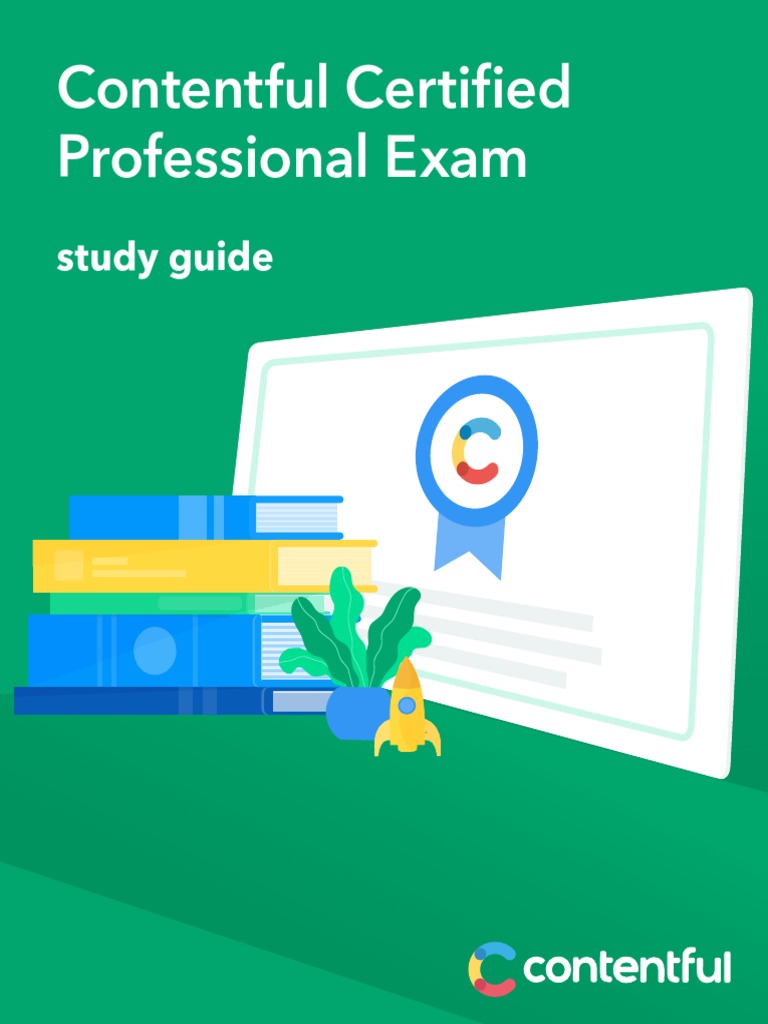 Contentful Certified Professional Exam: Study Guide | PDF | Web ...