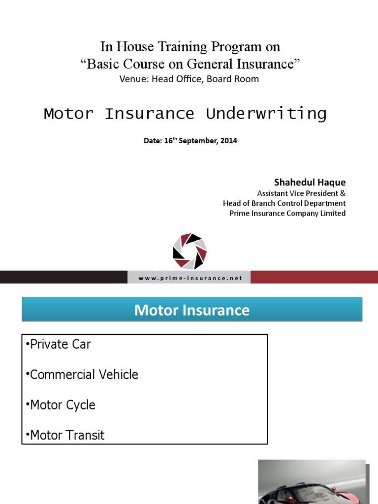 Motor Insurance Underwriting: in House Training Program On "Basic ...