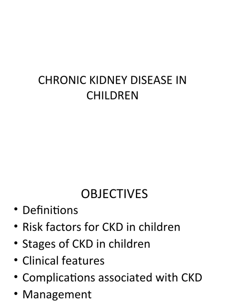 Chronic Kidney Disease in Children Guide | PDF | Chronic Kidney Disease ...