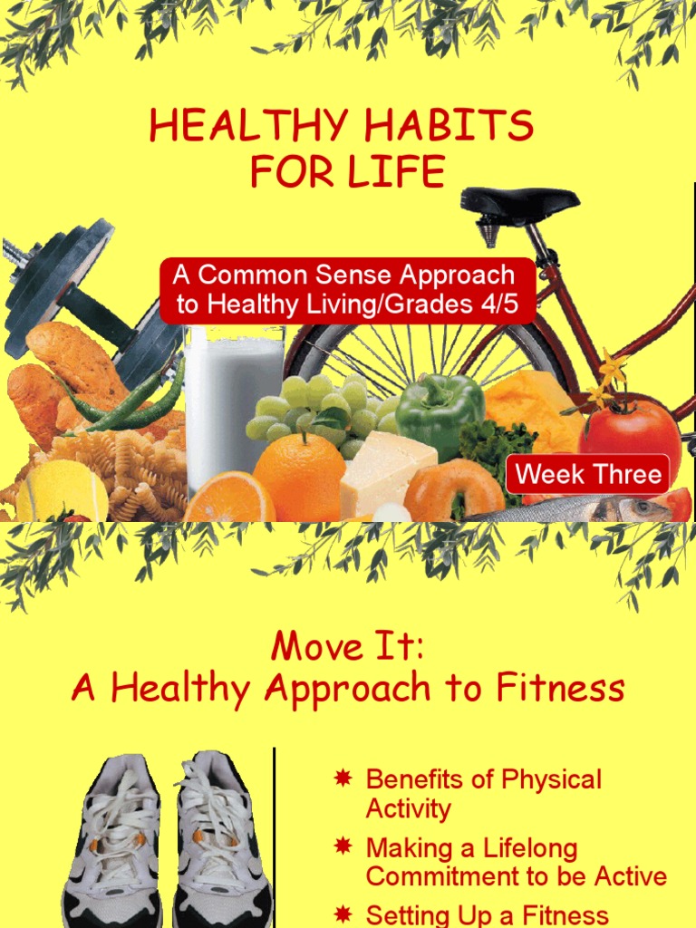 Healthy Habits Presentation Week 3 | Download Free PDF | Physical ...