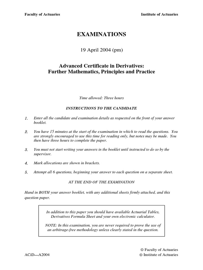 Examinations: Advanced Certificate in Derivatives: Further Mathematics ...