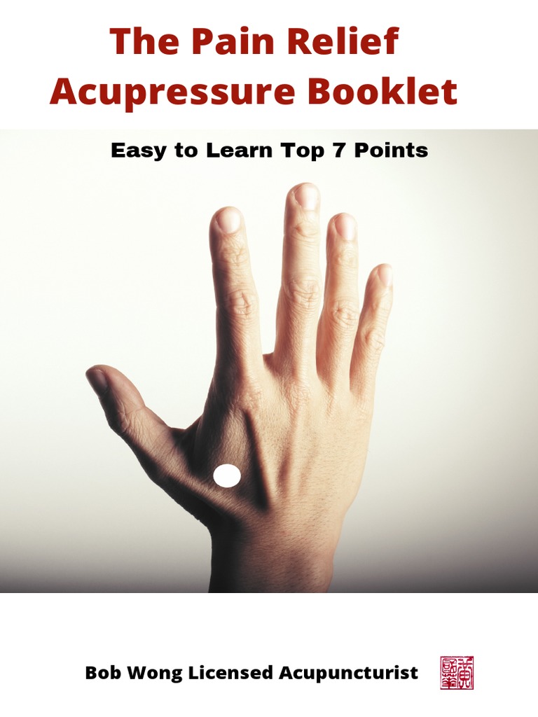 Easy To Learn Acupressure Points-2 | Download Free PDF | Acupressure ...