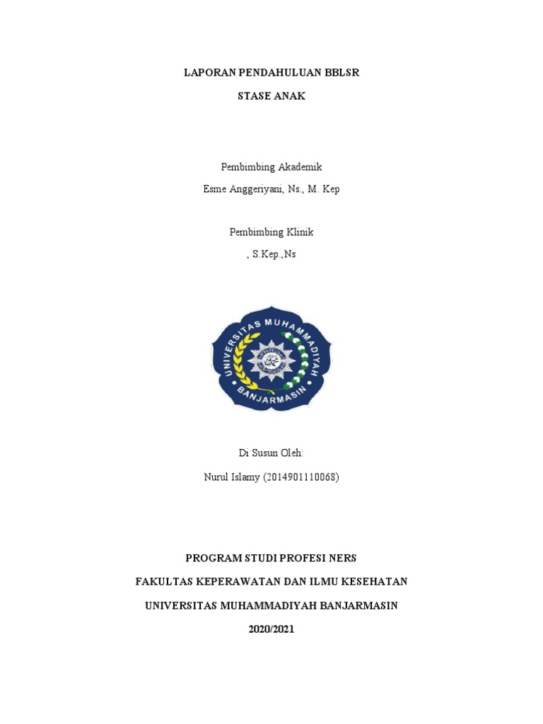 Laporan Pendahuluan BBLSR 2020/2021 | PDF | Kesehatan Holistik