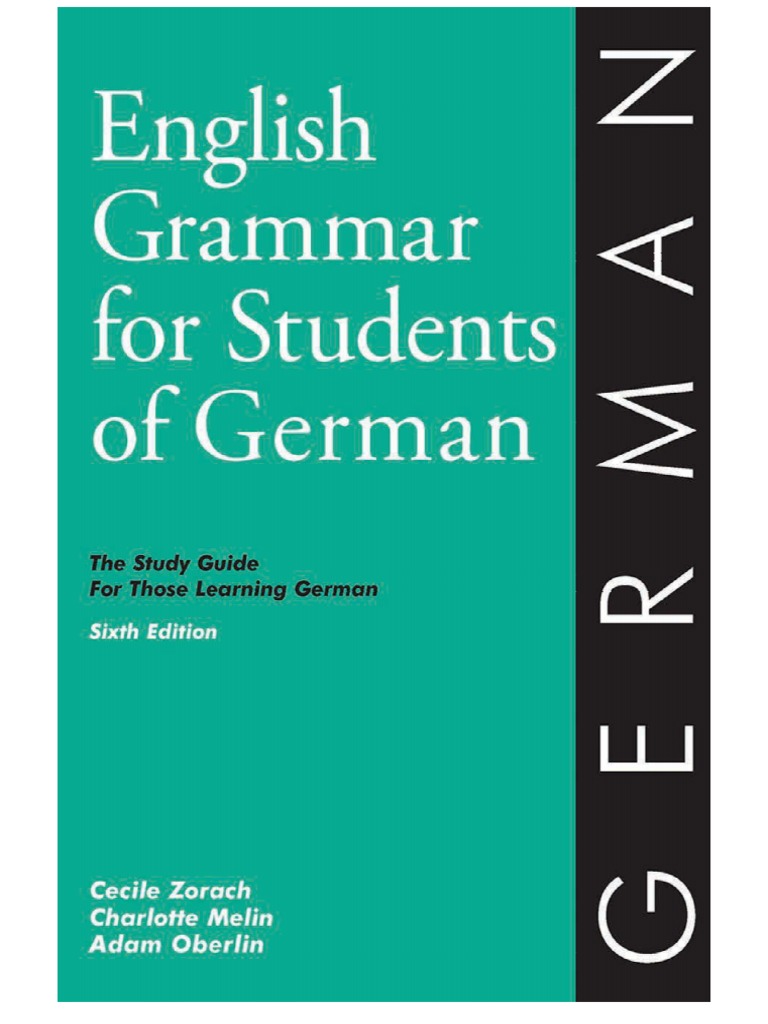 English Grammar For Students of German - The Study Guide For Those ...