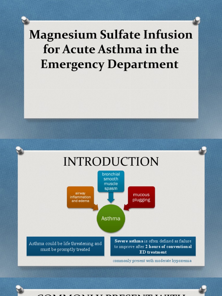 Magnesium Sulfate Infusion For Acute Asthma in The Emergency Department ...