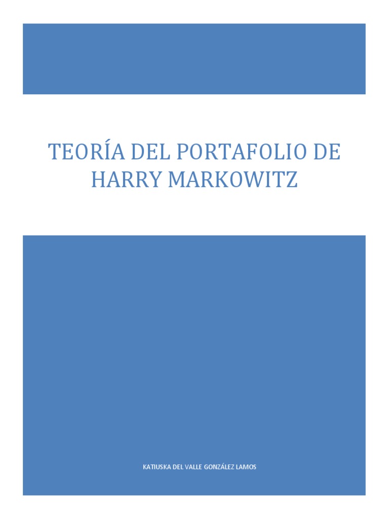 Teoria Del Portafolio de Harry Markowitz | PDF | Teoría moderna de la cartera | Matemáticas ...