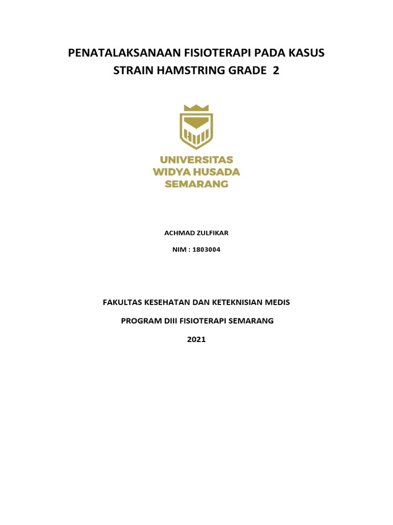 Penatalaksanaan Fisioterapi Pada Kasus Strain Hamstring Grade 2 | PDF