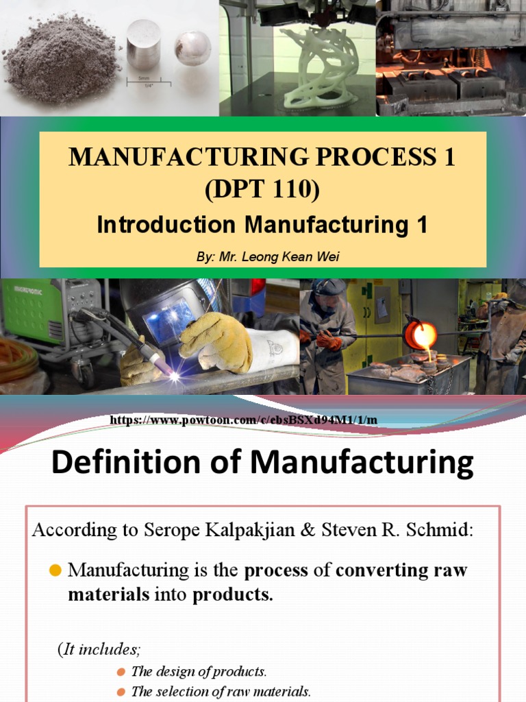 Introduction To Manufacturing Process | PDF | Casting | Foundry