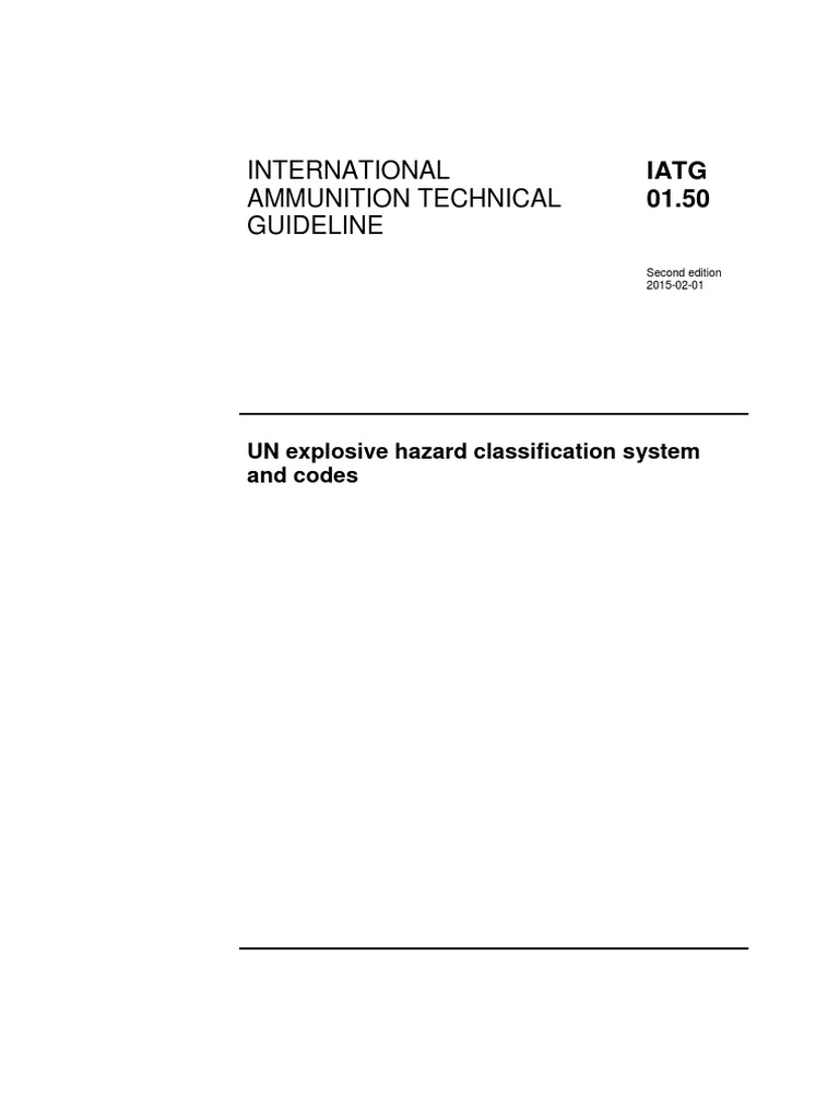 IATG 01.50 UN Explosive Classification System and Codes v.2 | PDF ...