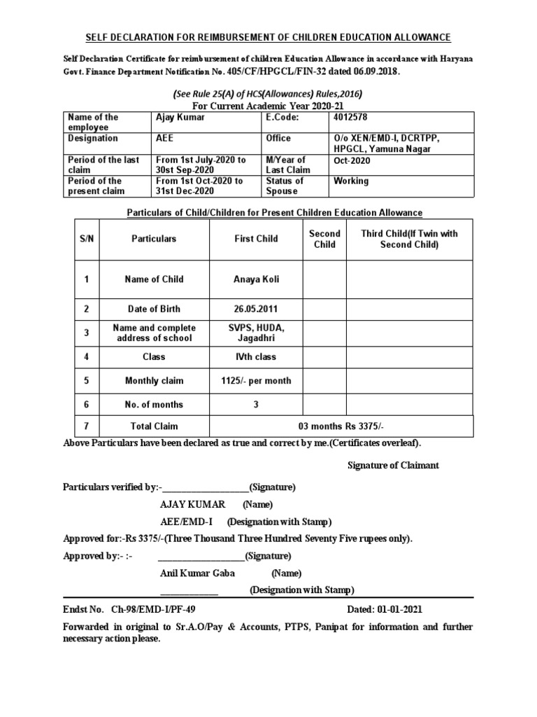 (See Rule 25 (A) of HCS (Allowances) Rules, 2016) : Particulars of ...