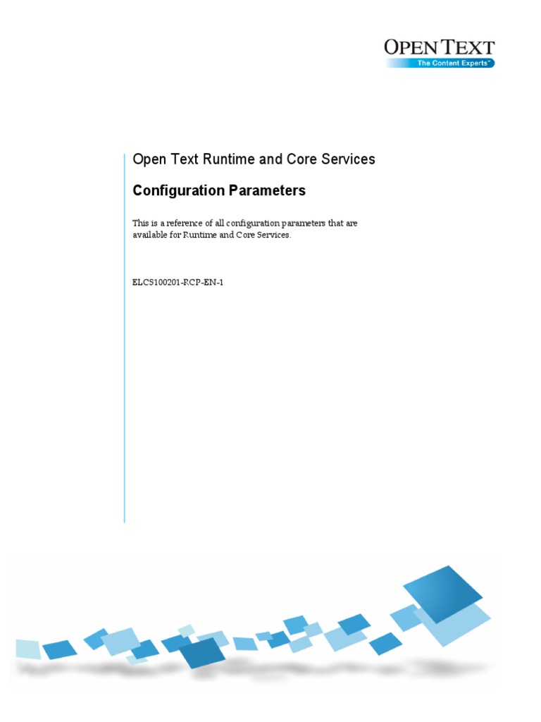 OpenText Runtime and Core Services 10.2.1 - Configuration Parameter ... OpenText Runtime and Core Services 10.2.1 - Configuration Parameter ...