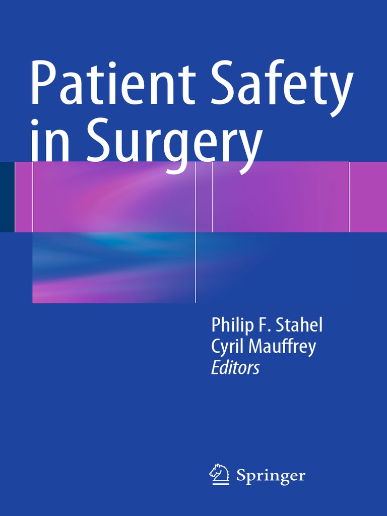 Patient Safety in Surgery | PDF | Surgery | Doctor Of Medicine