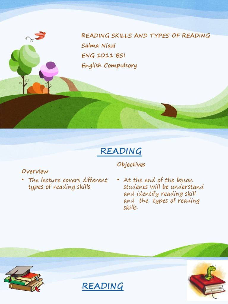 Reading Skills and Types of Reading Salma Niazi ENG 1011 BSI English ...