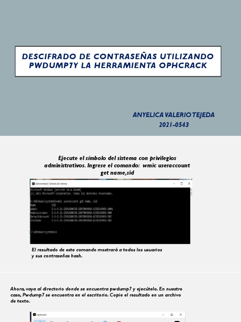 Descifrado de Contraseñas Utilizando Pwdump7y La Herramienta Ophcrack | PDF