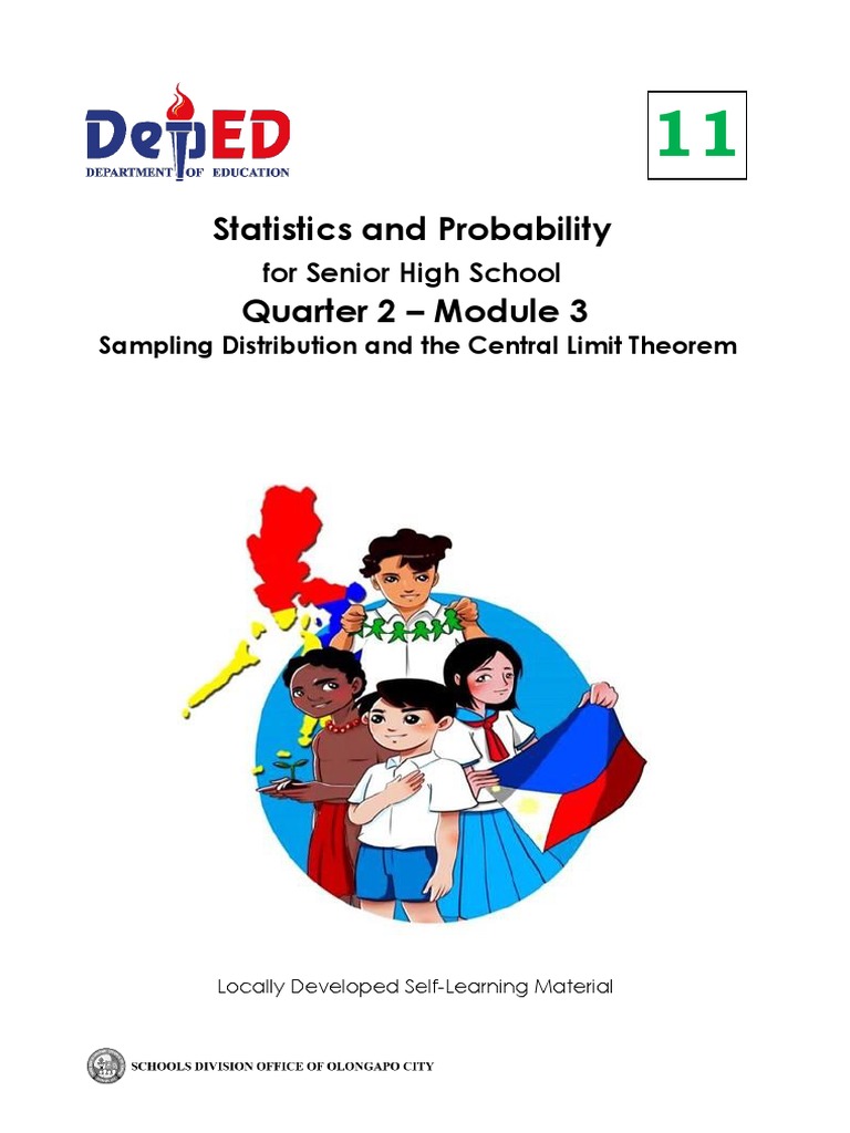 Statistics and Probability Quarter 2 - Module 3: For Senior High School ...