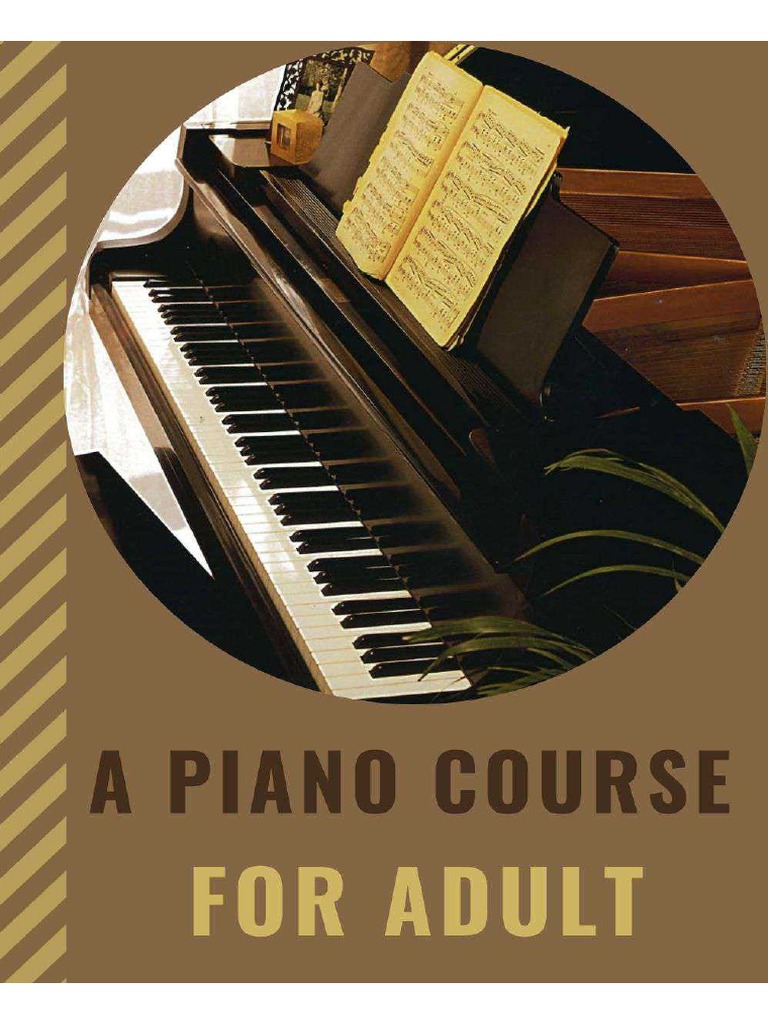 Adult Piano Course Overview | PDF | Piano | Music Theory