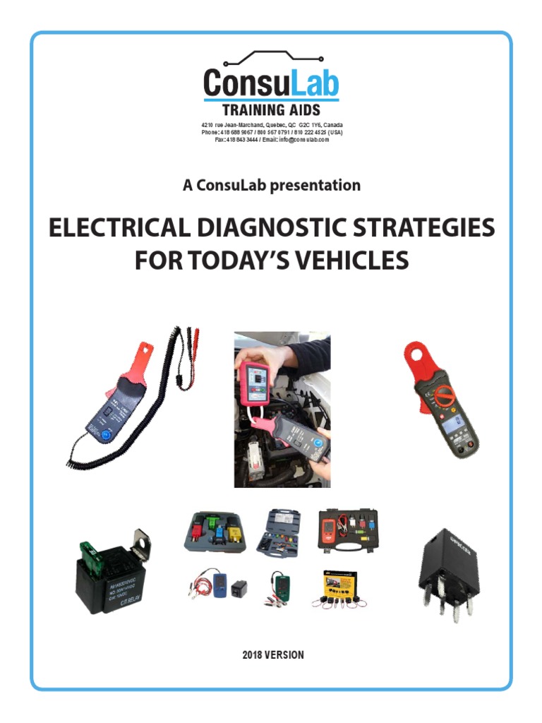 Electrical Diagnostic Strategies For Today'S Vehicles: A Consulab ...