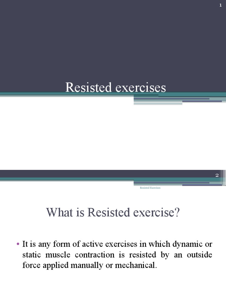 Resisted Exercise | PDF | Strength Training | Muscle Contraction