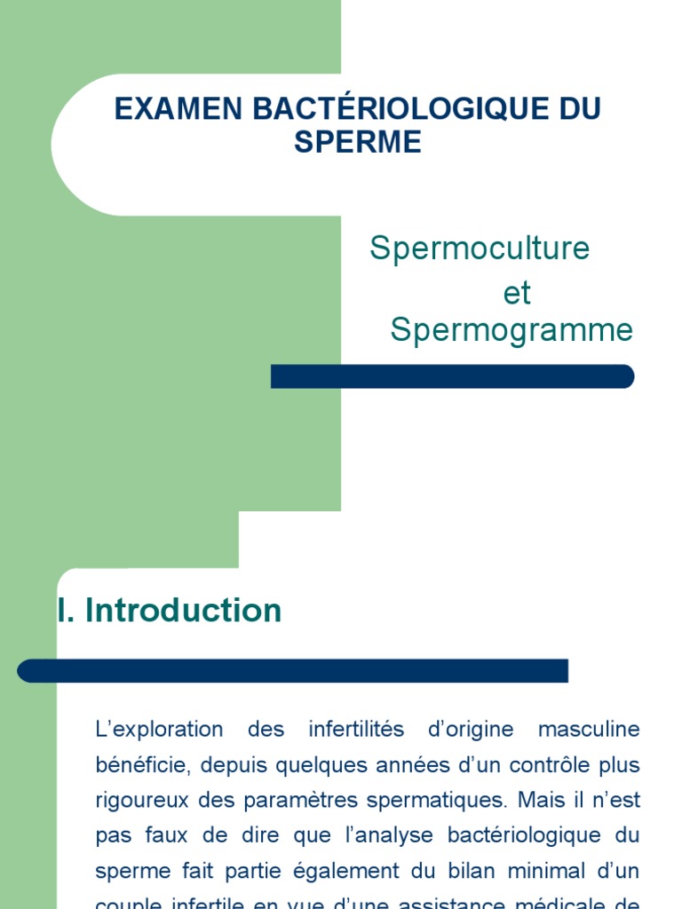 Examen Bactériologique Du Sperme: Spermoculture Et Spermogramme | PDF ...