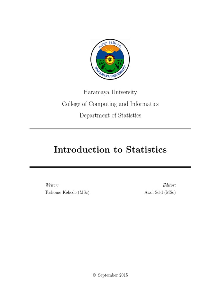 Introduction To Statistics: Haramaya University College of Computing ...