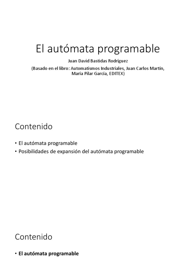 El autómata programable: una evolución hacia la automatización flexible ...