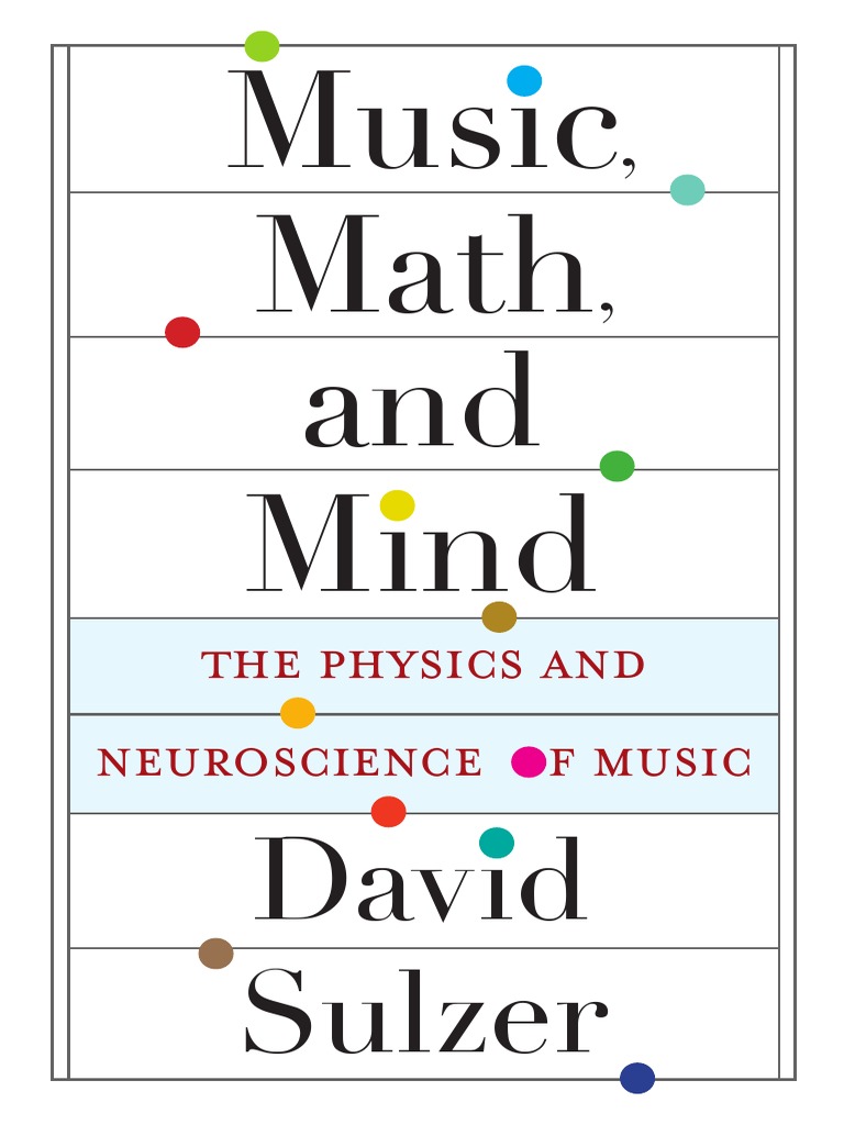Music, Math, and Mind | PDF | Harmonic | Sound