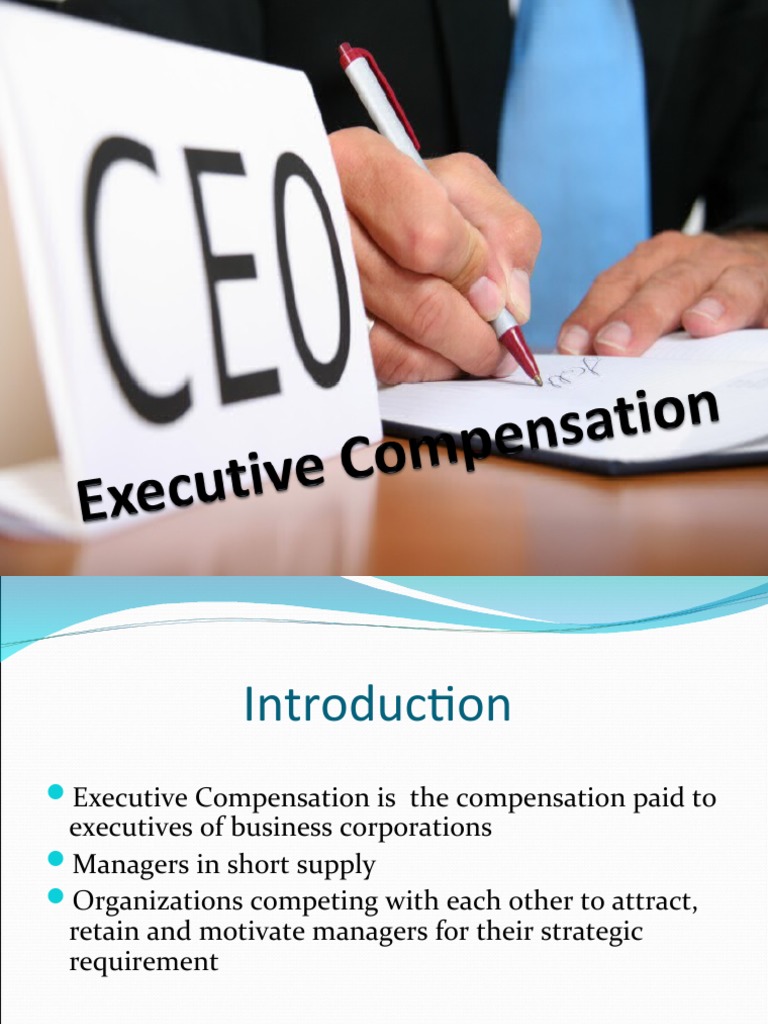 Executive Compensation | PDF | Executive Compensation | Employee Benefits