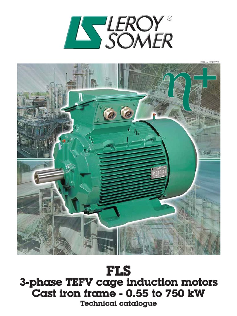FLS FLS: 3-Phase TEFV Cage Induction Motors Cast Iron Frame - 0.55 To ...