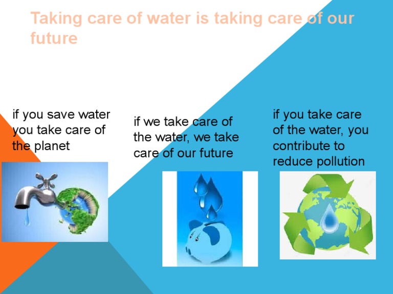Save Water, Save Our Future | PDF | Home & Garden | Wellness