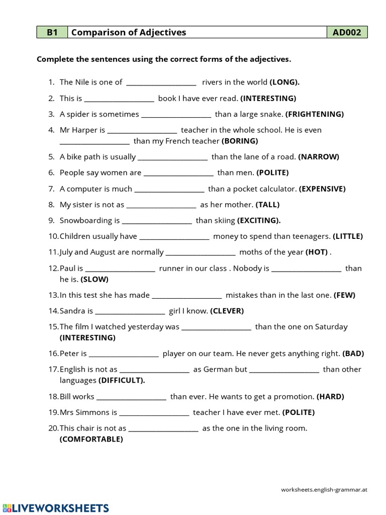 B1 Comparison of Adjectives AD002: Complete The Sentences Using The ...