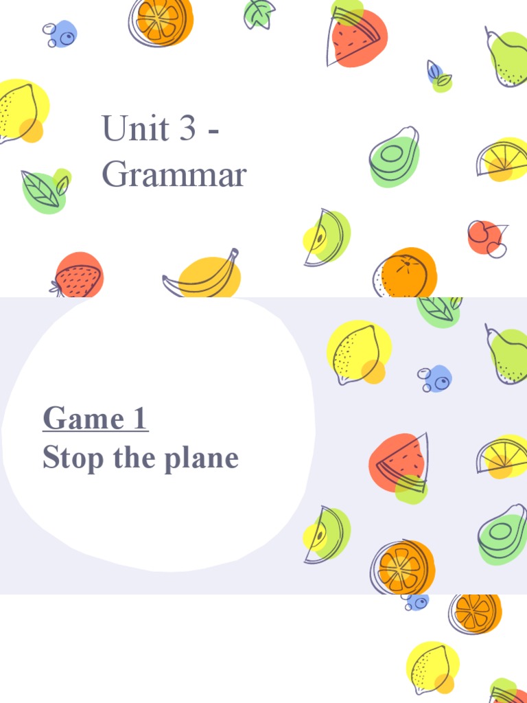 Unit 3 - Grammar 1 | PDF