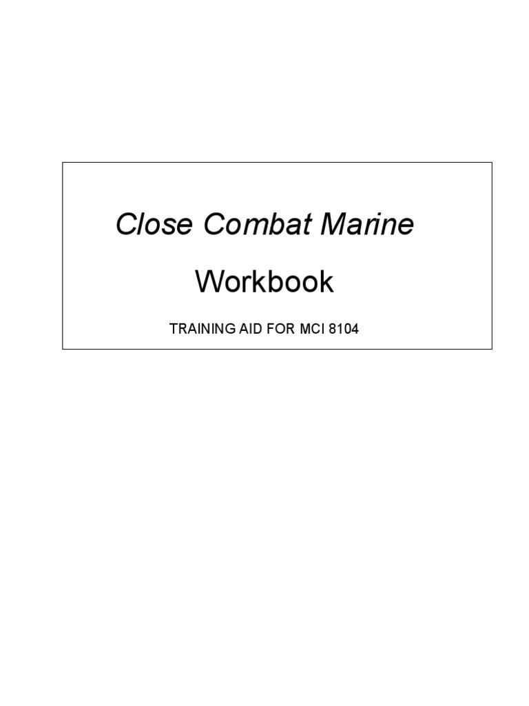 Close Combat Marine Workbook TRAINING AID For MCI 8104 | Download Free ...