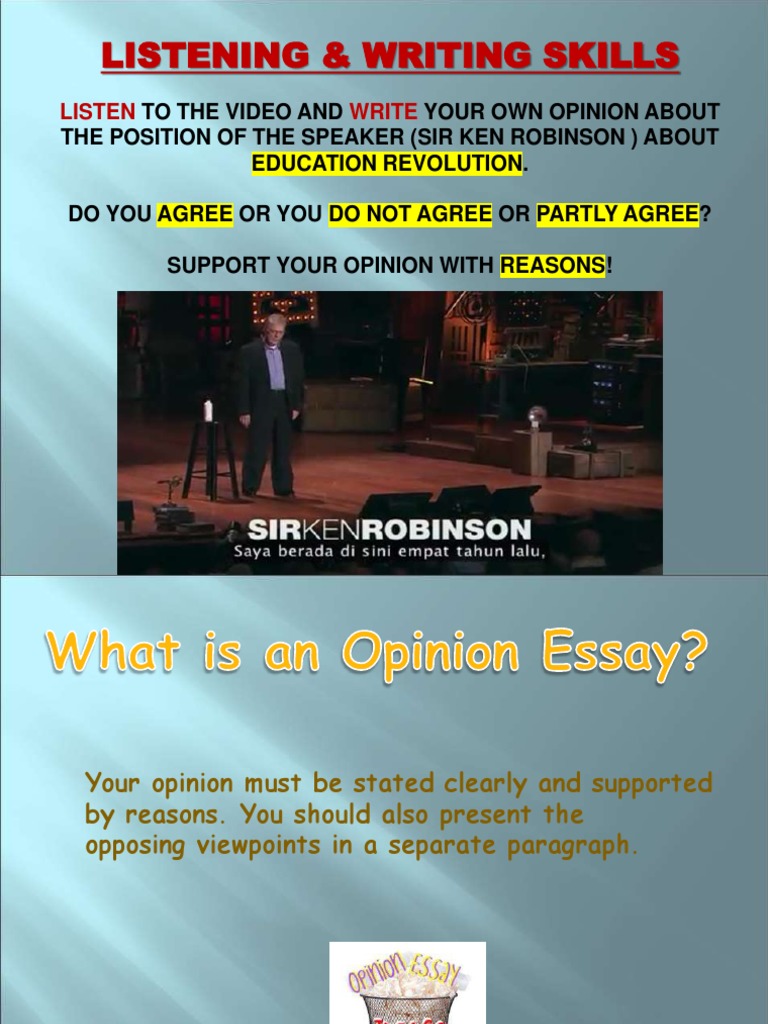 Listening & Writing Skills: Listen Write | PDF | Opinion | Reason