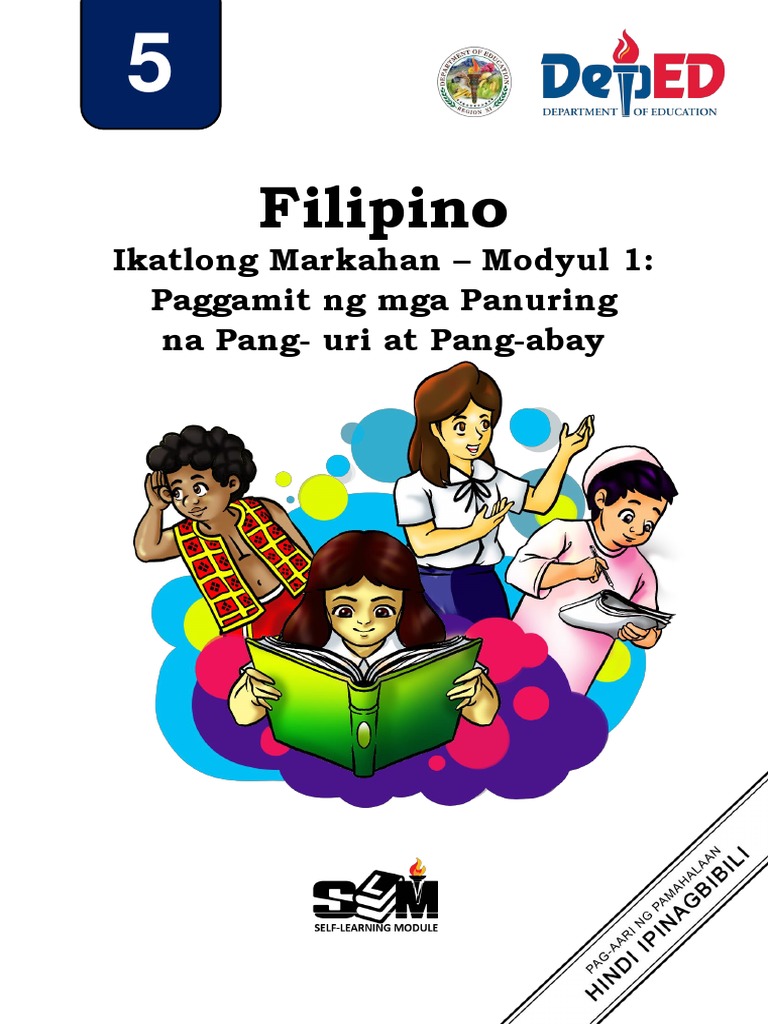 Fil5 - q3 - Mod1 - Paggamit NG Mga Panuring Na Pang - Uri at Pang-Abay | PDF