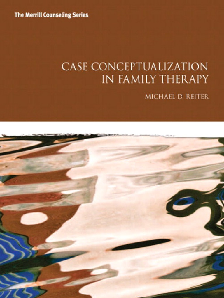 Case Conceptualization in Family Therapy | PDF | Family Therapy ...