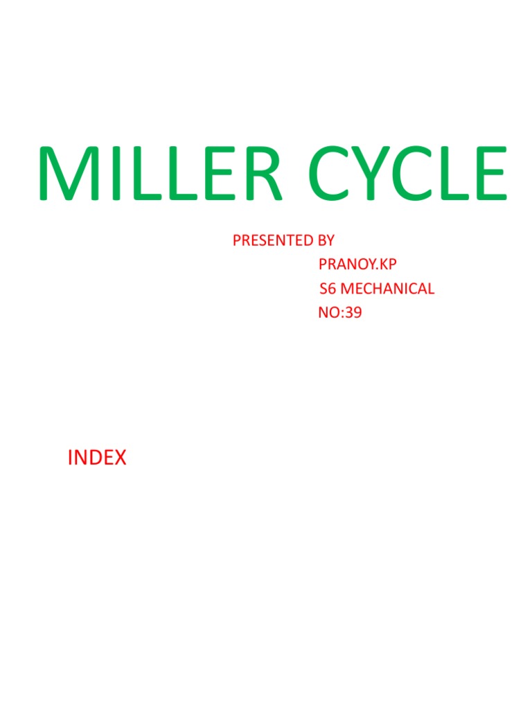 MILLER CYCLE PPT by Pranoy | PDF