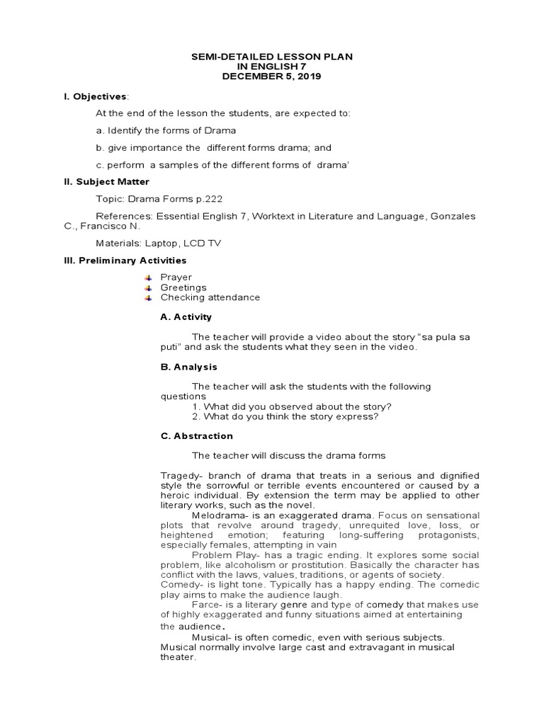 Semi-Detailed Lesson Plan in English 7 DECEMBER 5, 2019 I. Objectives ...