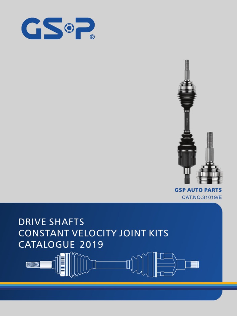 GSP Drive Shaft Catalogue 2019 | PDF | Motor Vehicle | Wheeled Vehicles