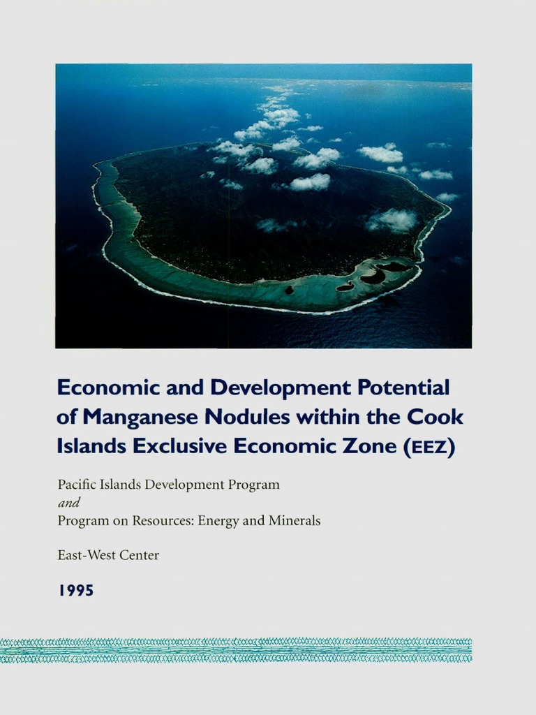 Economic and Development Potential of Manganese Nodules Within The Cook ...
