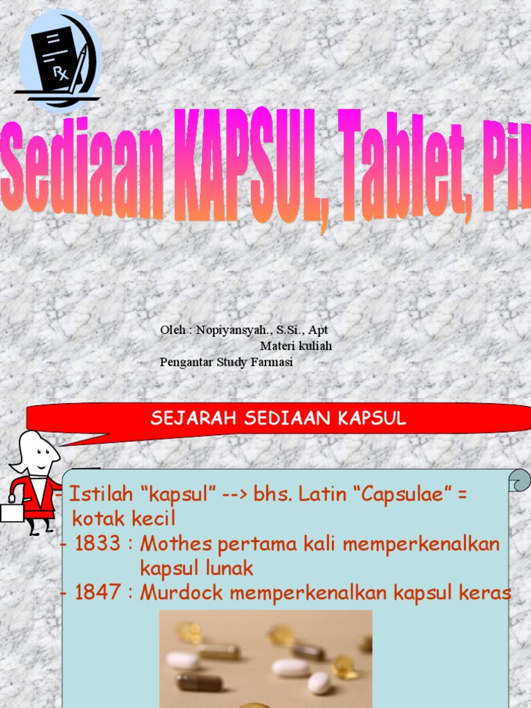 Perbedaan Kapsul dan Tablet Farmasi | PDF