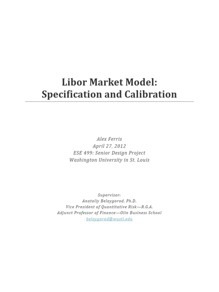 Libor Market Model Specification and Calibration | PDF | Swap (Finance) | Derivative (Finance)