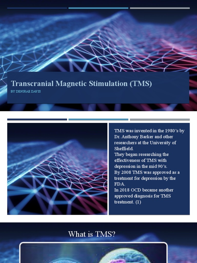 Transcranial Magnetic Stimulation (TMS) : by Denirae Davis | PDF ...